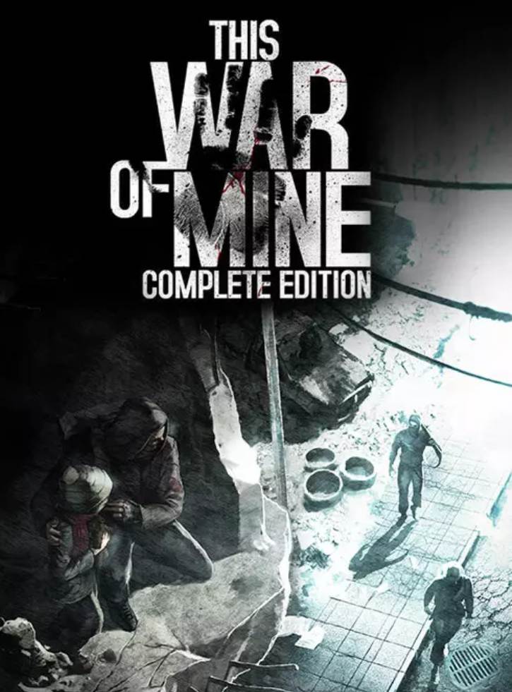 Joc This War Of Mine: Complete Edition pentru PC Digital